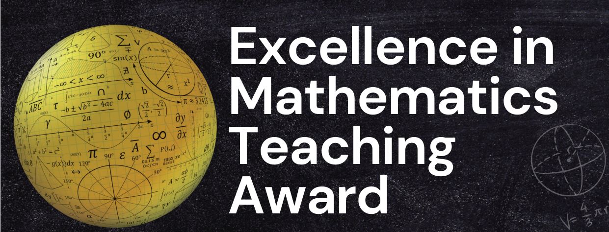 Excellence in Mathematics Teaching Award – Association of Mathematics ...